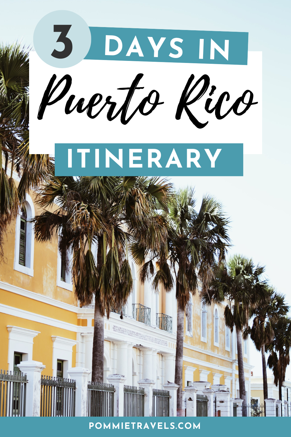 3 Days in Puerto Rico: Itinerary & Places to Eat! | Pommie Travels